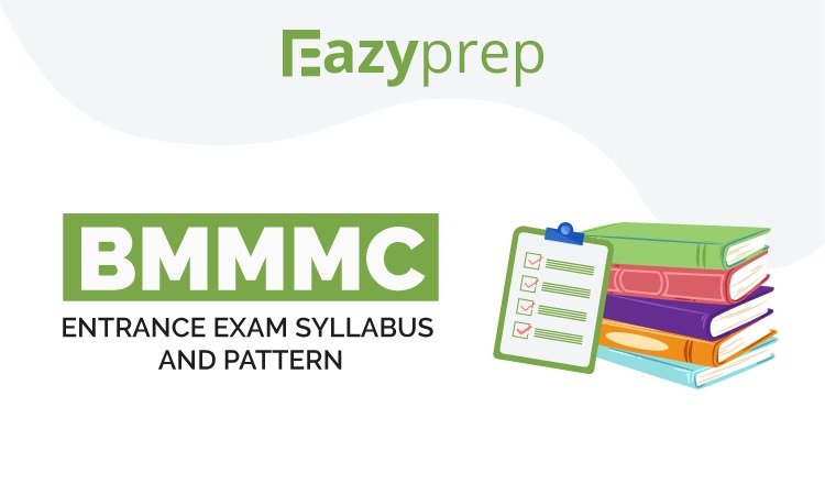 BMMMC Entrance Exam Syllabus And Pattern - Eazyprep
