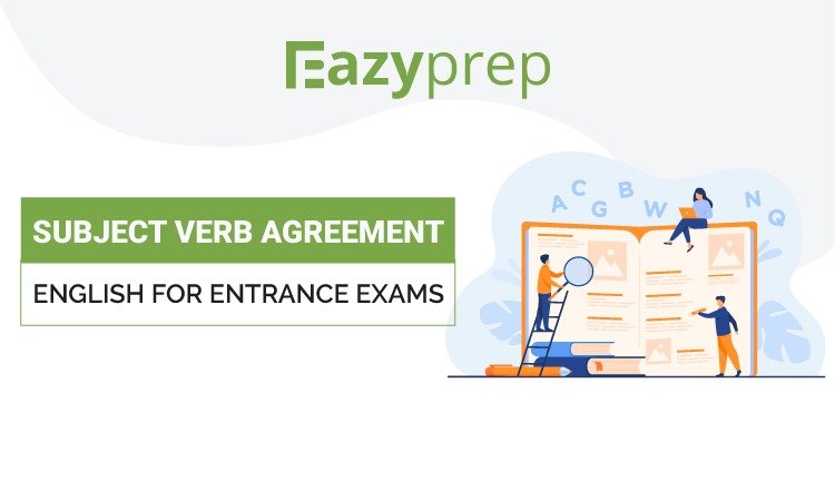 Subject Verb Agreement For Entrance Exams | English Section - Eazyprep