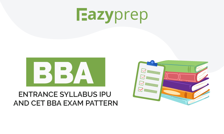 BBA Entrance Syllabus IPU And CET BBA Exam Pattern - Eazyprep