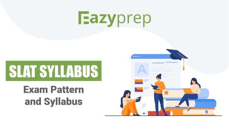 SLAT Syllabus | Exam Pattern And Syllabus - Eazyprep