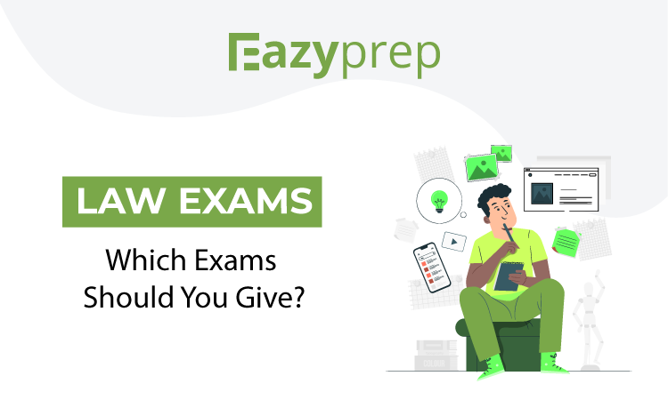 Law Exams | Which Exams Should You Give? - Eazyprep